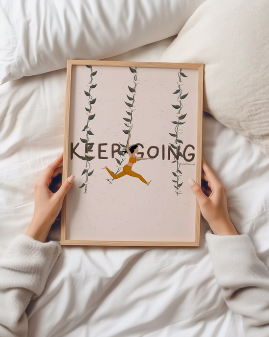 Keep Going - Art Print – To You From Steph