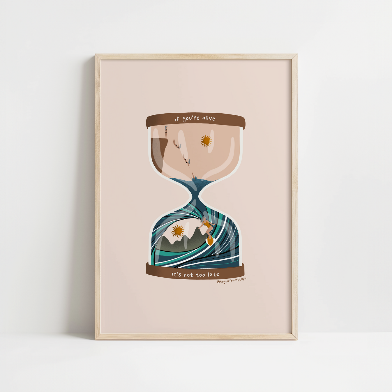 Not Too Late - Art Print – To You From Steph