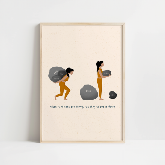 Put it Down - Art Print – To You From Steph