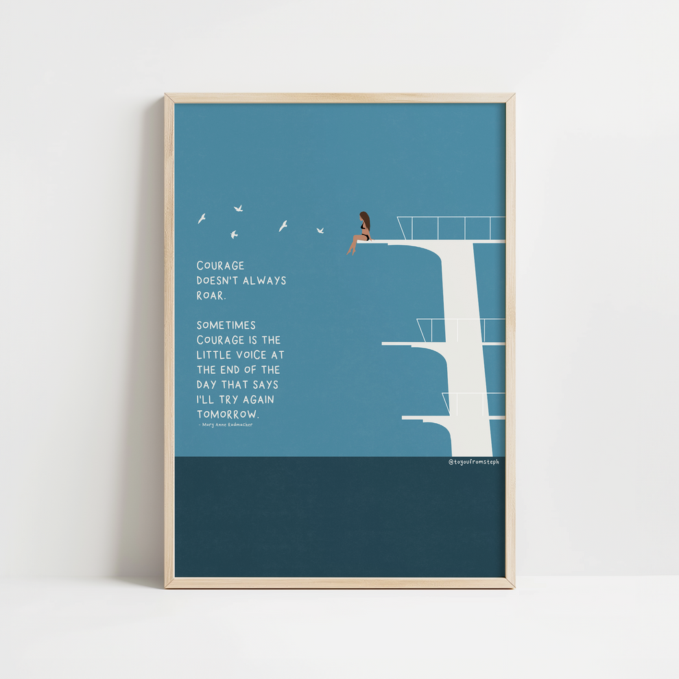 Courage - Art Print – To You From Steph