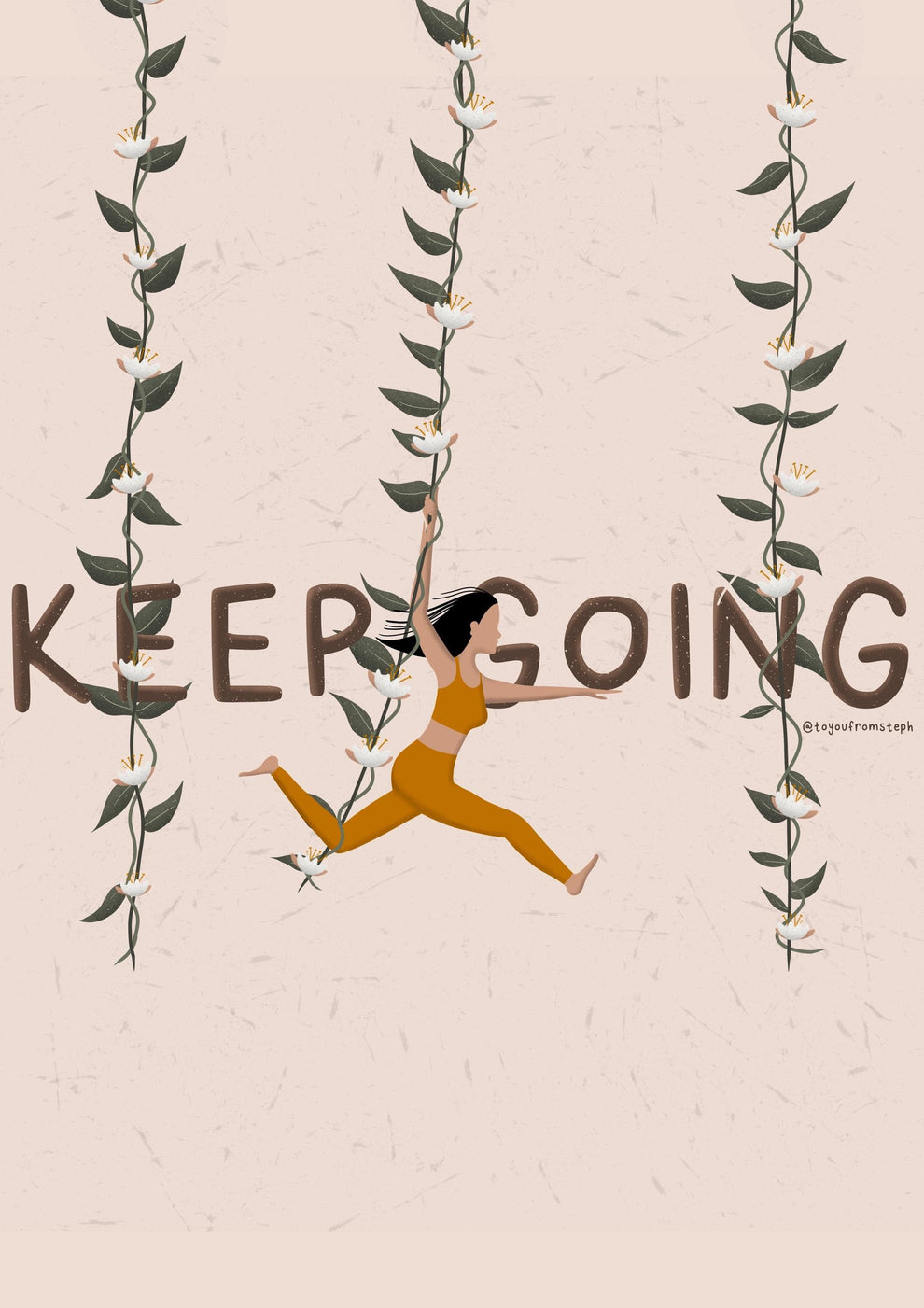 Keep Going - Art Print – To You From Steph